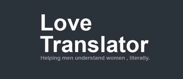 Love Translator : l'appli pour aider les hommes à comprendre les femmes