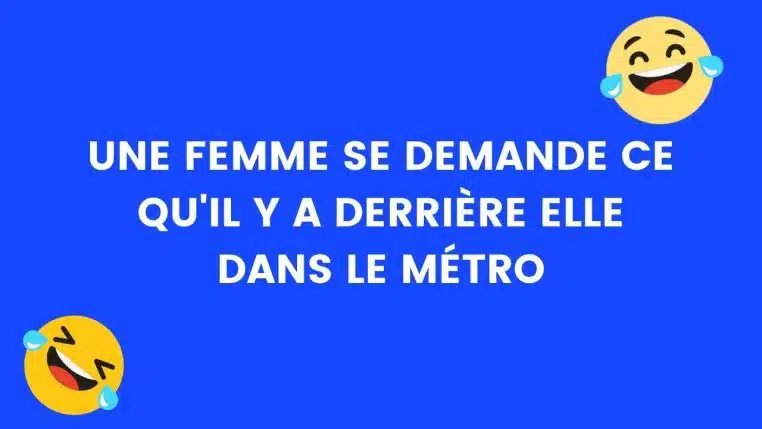 Toutes les meilleures blagues sont ici ! Régalez vous