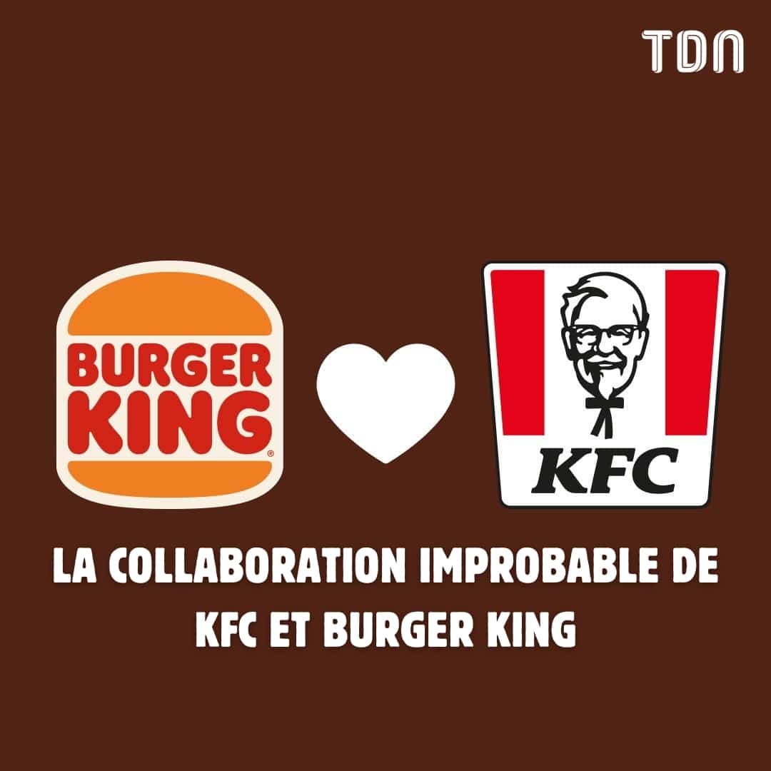 La collaboration improbable de KFC et Burger King