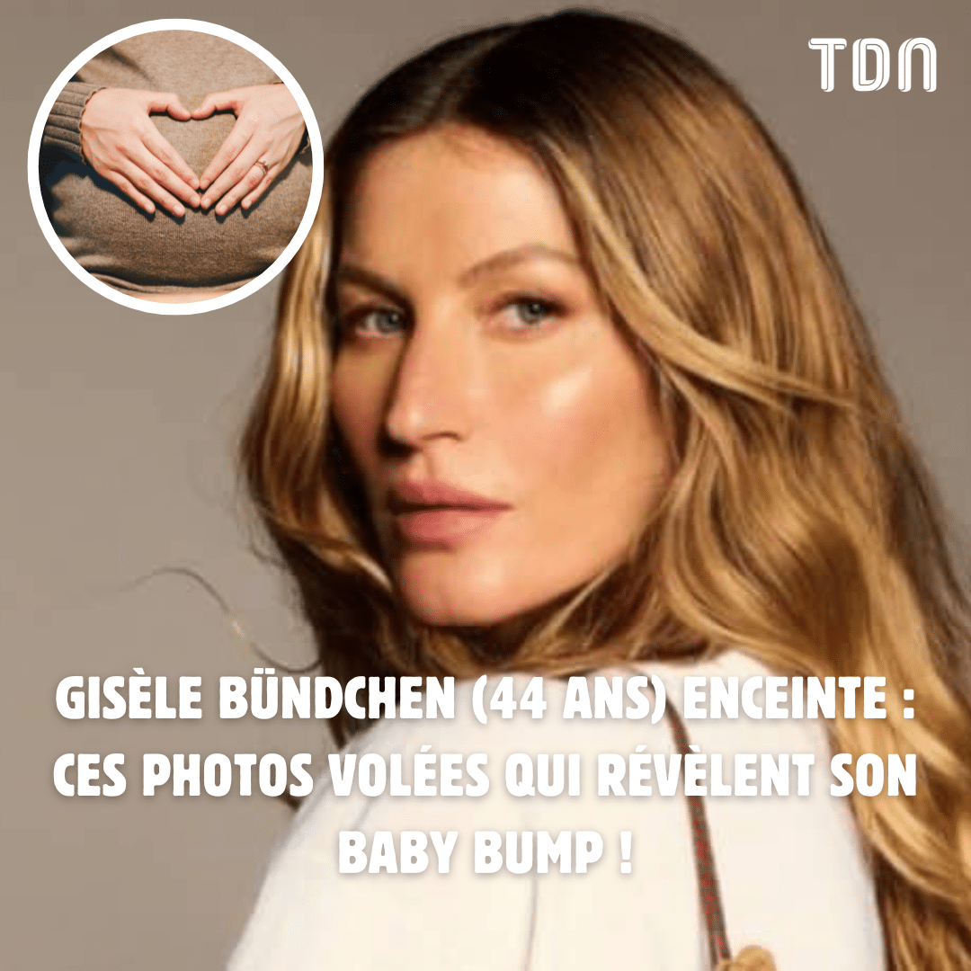 Gisèle Bündchen (44 ans) enceinte : Ces photos volées qui révèlent son ...