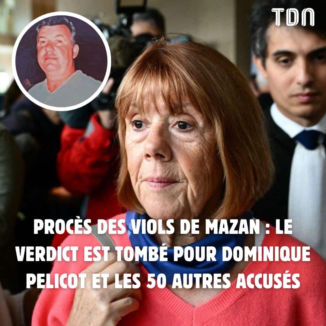 Procès des viols de Mazan : Le verdict est tombé pour Dominique Pelicot ...